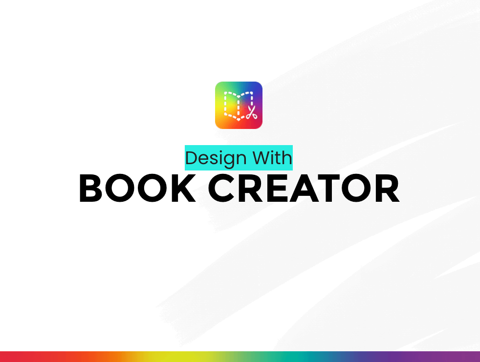 Plan, Design, Deploy: Make Curriculum Easy with Book Creator - Book ...